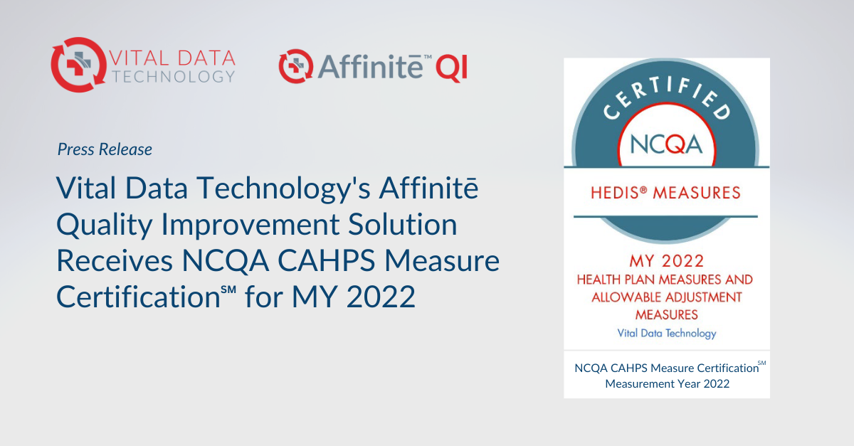Vital Data Technology's Affinitē Quality Improvement Solution Receives ...